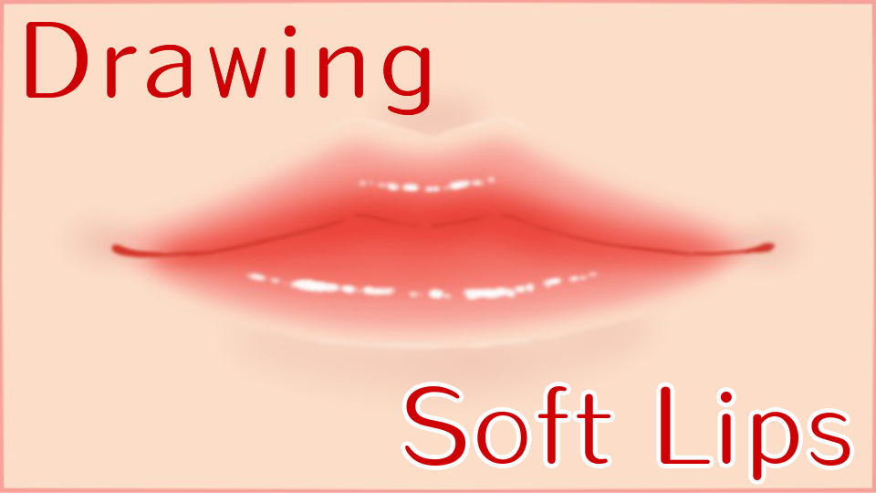 How to draw glossy, attractive lips | MediBang Paint